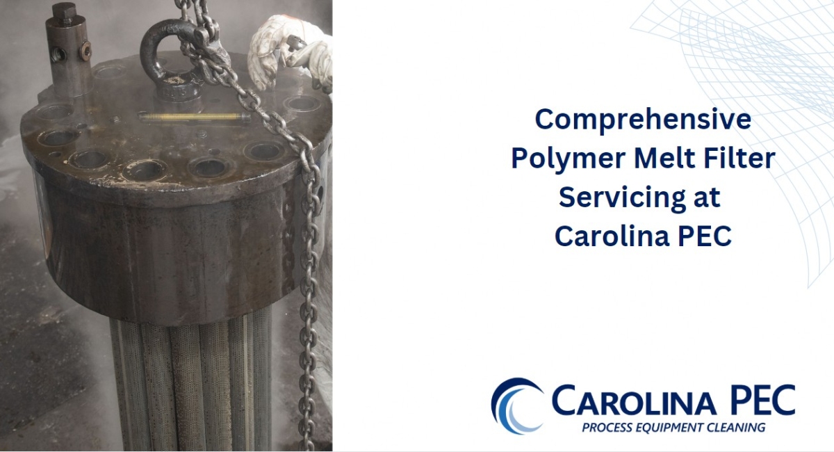 Comprehensive Polymer Melt Filter Servicing at Carolina PEC | Carolina PEC